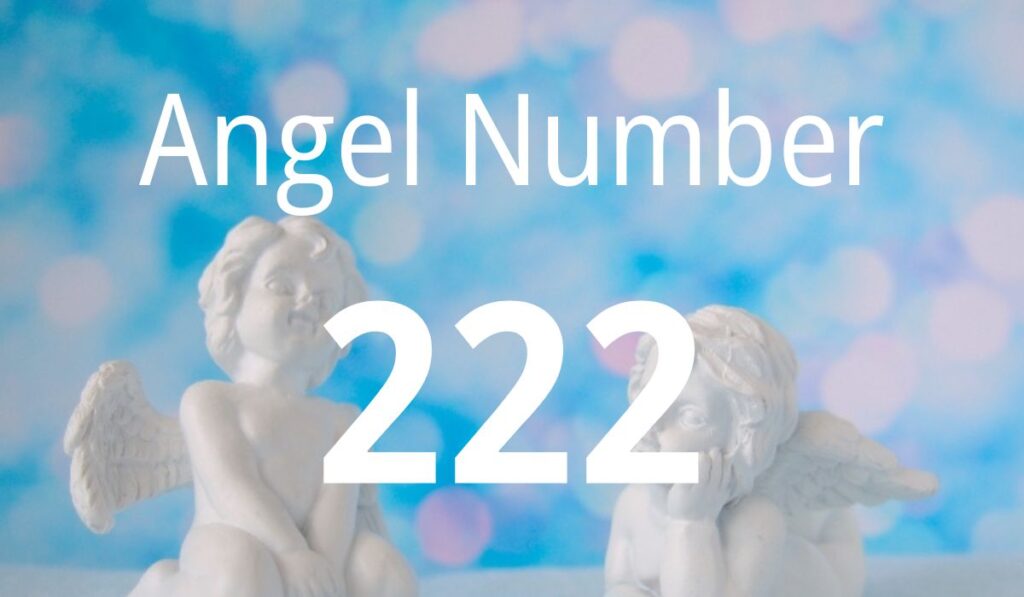 222的天使數字的含義｜與雙生靈相會的前兆，奇跡的到來｜Angeltoday88
