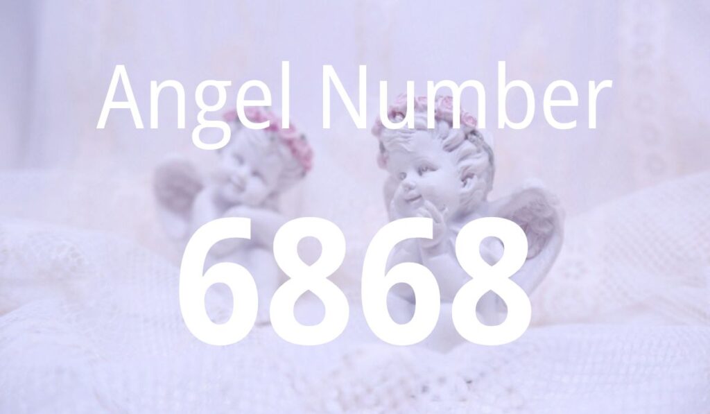 6868的天使數字的含義｜天使的引導會解決金錢問題｜Angeltoday88