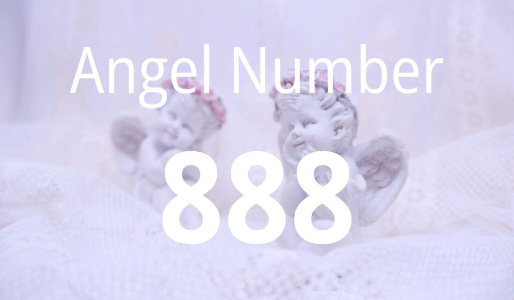 888的天使號碼意義｜象徵經濟成功的最高數字｜Angeltoday88