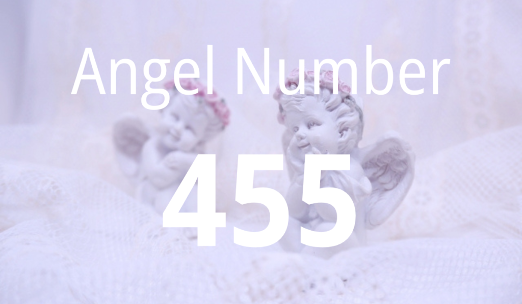 455的天使數字含義｜天使帶來的改變讓你成長｜Angeltoday88