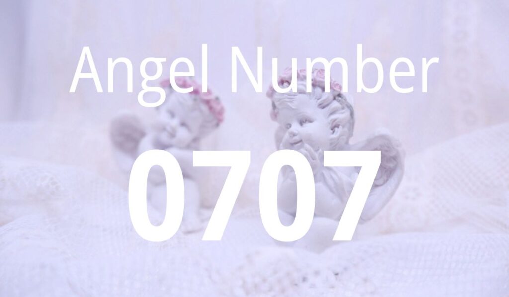 0707的天使數字的意義｜偉大的天之力量將使人生好轉｜Angeltoday88